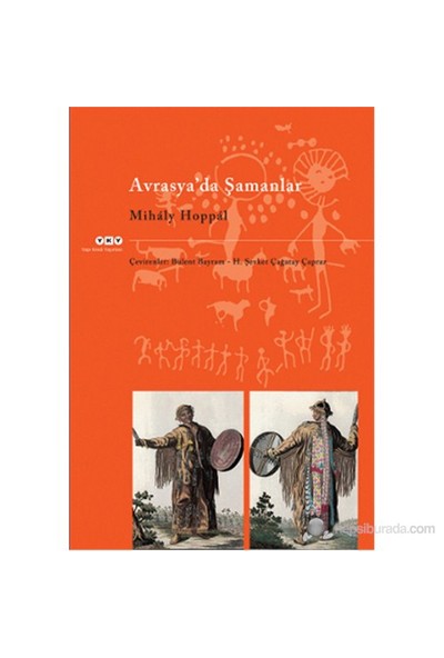 Avrasya'Da Şamanlar-Mihaly Hoppal