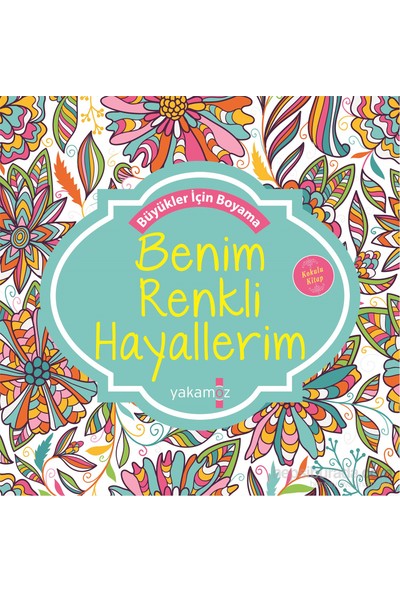 Benim Renkli Hayallerim-Kolektif Benim Renkli Hayallerim-Kolektif