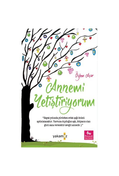 Annemi Yetiştiriyorum - Özlem Açar