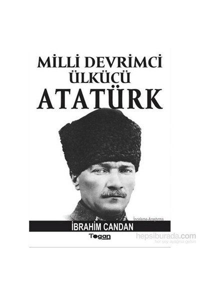 Milli Devrimci Ülkücü Atatürk-İbrahim Candan