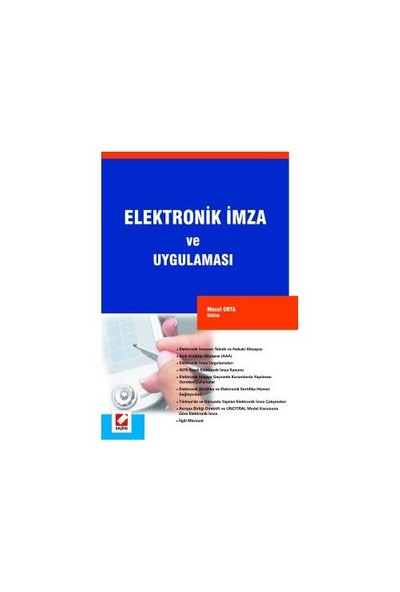 Elektronik İmza Ve Uygulaması