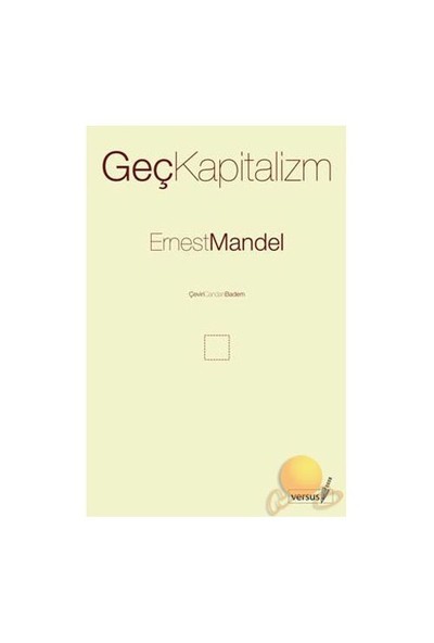 Geç Kapitalizm-Ernest Mandel