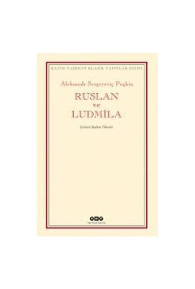 Ruslan ve Ludmila - Aleksandr Sergeyeviç Puşkin