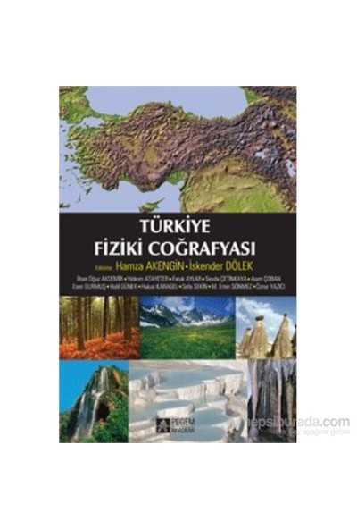 Türkiye Fiziki Coğrafyası Türkiye Fiziki Coğrafyası