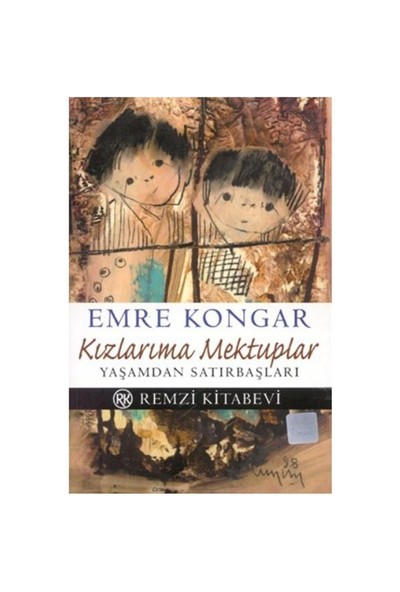 Kızlarıma Mektuplar - Emre Kongar Kızlarıma Mektuplar - Emre Kongar