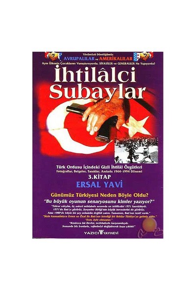 İhtilalci Subaylar / 3.Kitap-Ersal Yavi