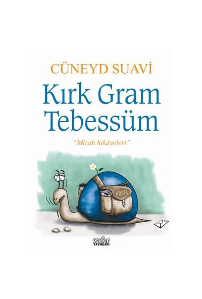 Kırk Gram Tebessüm Kırk Gram Tebessüm