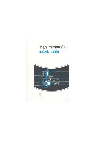 Müzik Tarihi-İlhan Mimaroğlu