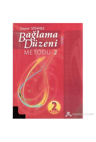 Yurtrenkleri Bağlama Düzeni Metodu 2-Zeynel Sönmez Yurtrenkleri Bağlama Düzeni Metodu 2-Zeynel Sönmez