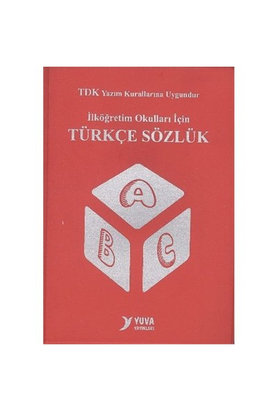 Türkçe Sözlük (İlköğretim Okulları İçin)-Merve Ayyıldız Türkçe Sözlük (İlköğretim Okulları İçin)-Merve Ayyıldız