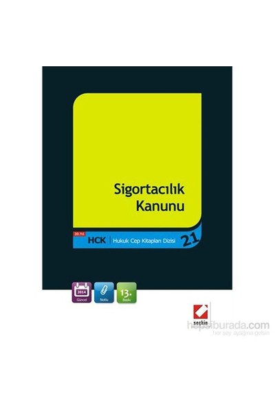 Sigortacılık Kanunu Sigortacılık Kanunu