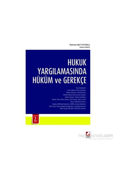 Hukuk Yargılamasında Hüküm ve Gerekçe