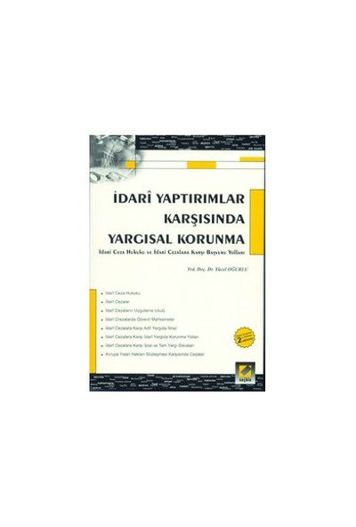 İdari Yaptırımlar Karşısında Yargısal Korunma İdari Yaptırımlar Karşısında Yargısal Korunma