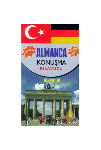 Almanca Konuşma Kılavuzu - Almanca Konuşma Kılavuzu -