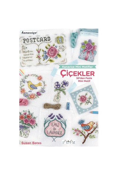 Kanaviçe Mini Motifler Çiçekler - Susan Bates Kanaviçe Mini Motifler Çiçekler - Susan Bates
