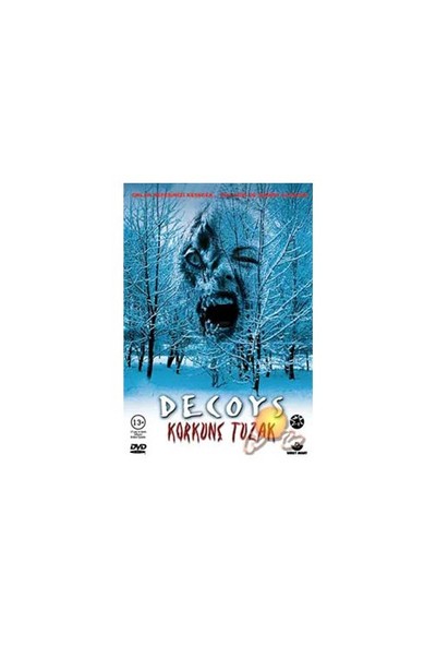 Decoys (Korkunç Tuzak)