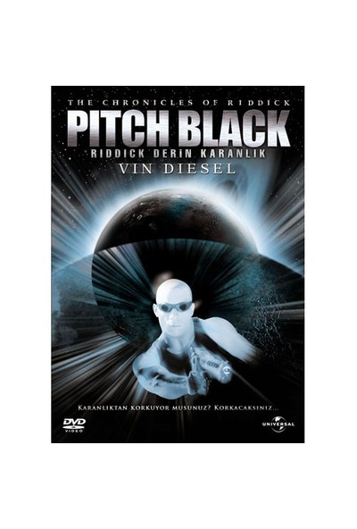 The Chronıcals Of Riddick Pıtch Black (Riddick: Derin Karanlık) The Chronıcals Of Riddick Pıtch Black (Riddick: Derin Karanlık)