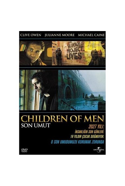Children Of Men (Son Umut) Children Of Men (Son Umut)