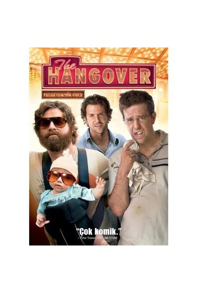 The Hangover (Felekten Bir Gece) The Hangover (Felekten Bir Gece)