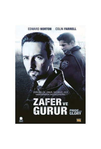 Pride And Glory (Zafer ve Gurur) Pride And Glory (Zafer ve Gurur)