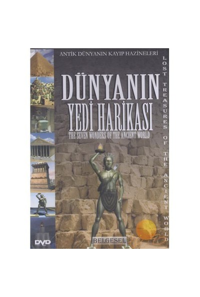 Dünyanın Yedi Harikası (Antik Dünyanın Kayıp Hazineleri)