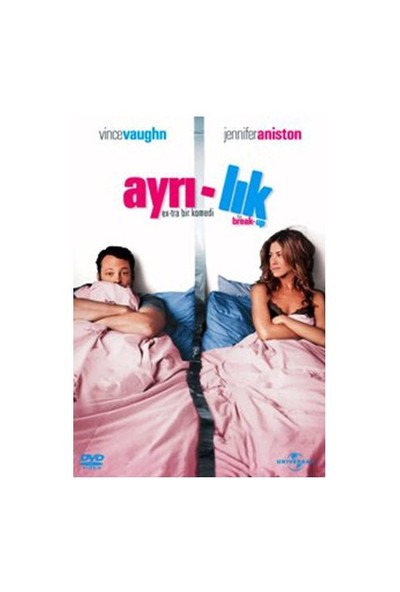 The Break-Up (Ayrılık)