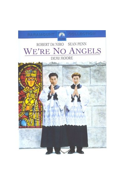 We’re No Angels (Biz Melek Değiliz) (1989) We’re No Angels (Biz Melek Değiliz) (1989)