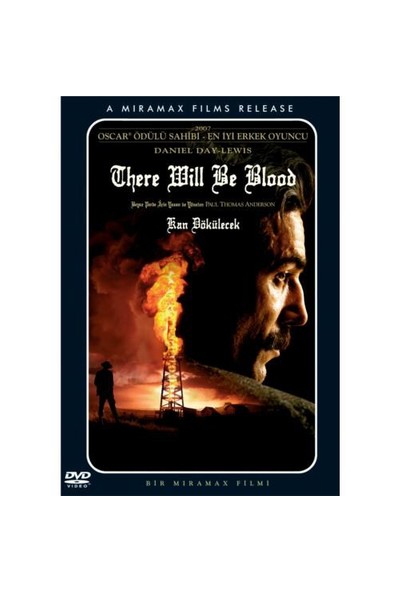 There Will Be Blood (Kan Dökülecek)