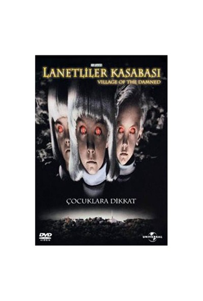 Village Of The Damned (Lanetliler Kasabası)