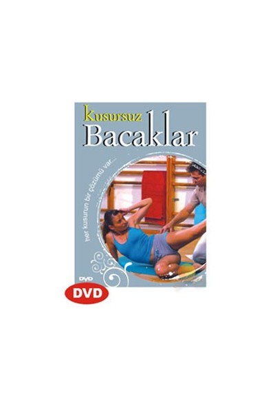 Kusursuz Bacaklar Kusursuz Bacaklar