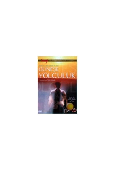 Güneşe Yolculuk ( DVD )