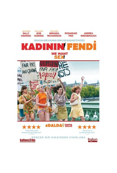 We Want Sex (Kadının Fendi)