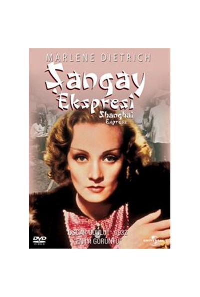Shangai Express (Şangay Ekspresi) Shangai Express (Şangay Ekspresi)