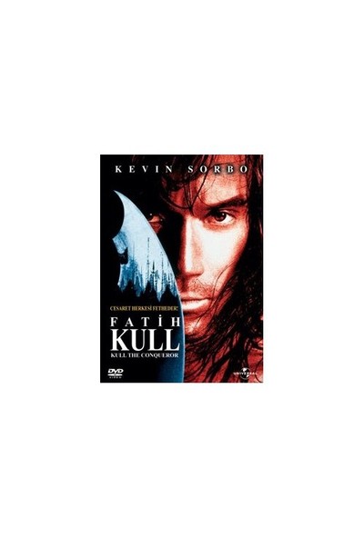 Kull the Conqueror (Fatih Kull)