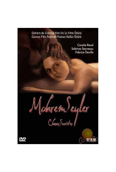 Choses Secretes (Mahrem Şeyler) ( DVD ) Choses Secretes (Mahrem Şeyler) ( DVD )
