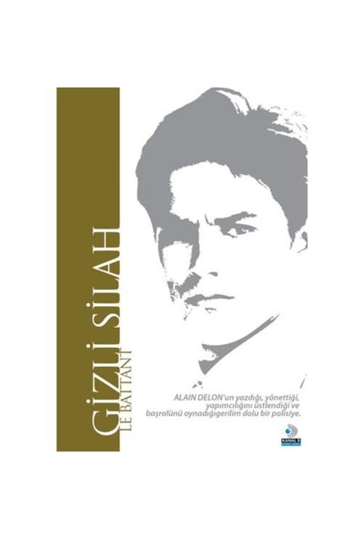 Le Battant (Gizli Silah)