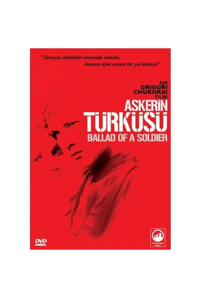 Ballad Of A SolDier (Askerin Türküsü) Ballad Of A SolDier (Askerin Türküsü)