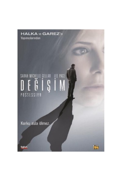Possession (Değişim)