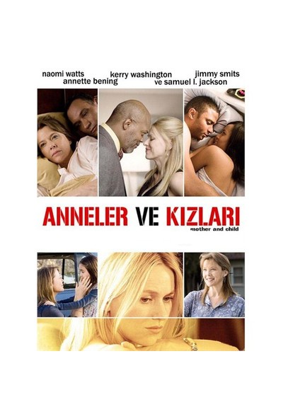 Mother and Child (Anneler ve Kızları) Mother and Child (Anneler ve Kızları)