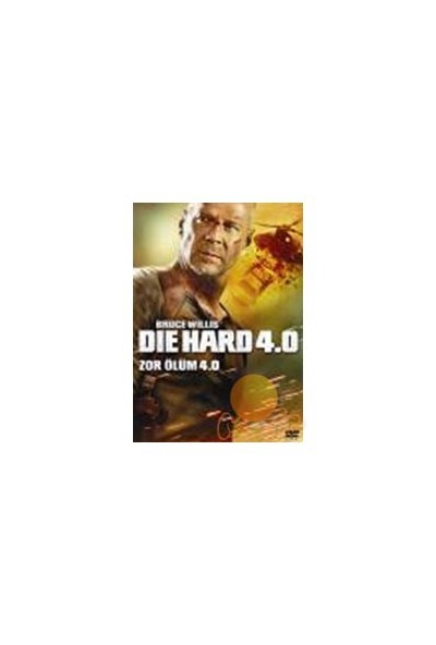 Die Hard 4.0 (Zor Ölüm 4.0) Die Hard 4.0 (Zor Ölüm 4.0)