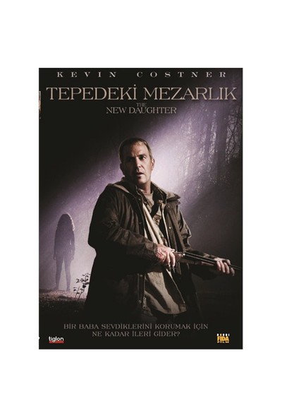 New Daughter (Tepedeki Mezarlık)