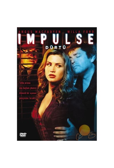 Impulse (Dürtü) Impulse (Dürtü)
