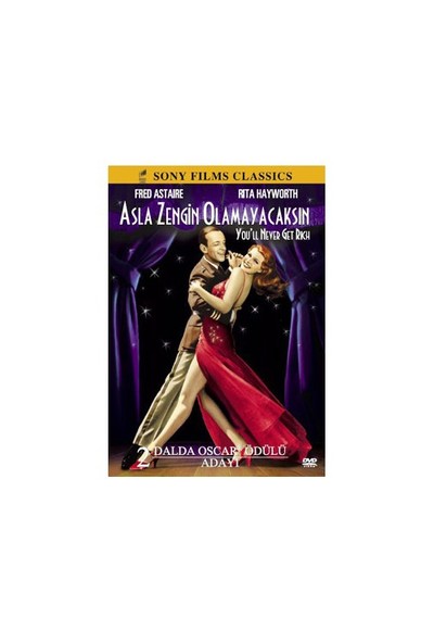 You’ll Never Get Rıch (Asla Zengin Olamayacaksın) ( DVD )