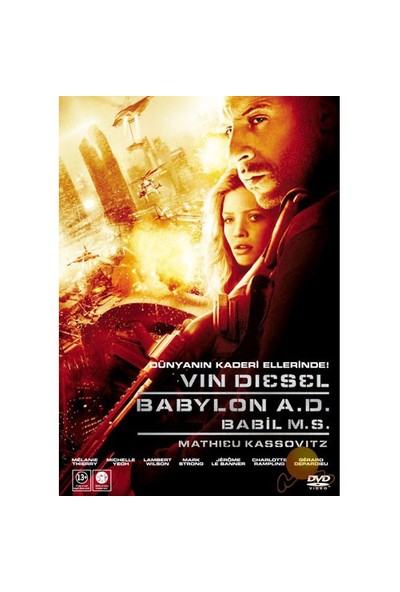 Babylon A.d. (Babil M.s.) Babylon A.d. (Babil M.s.)