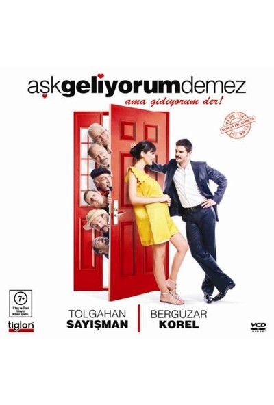 Aşk Geliyorum Demez