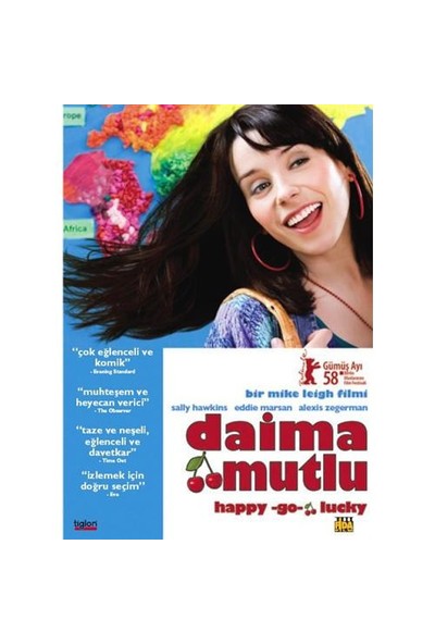 Happy Go Lucky (Daima Mutlu) Happy Go Lucky (Daima Mutlu)