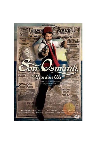 Son Osmanlı: Yandım Ali