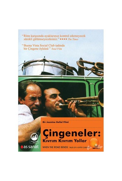 When The Road Bends: Tales Of A Gypsy Caravan (çingeneler: Kıvrım Kıvrım Yollar) When The Road Bends: Tales Of A Gypsy Caravan (çingeneler: Kıvrım Kıvrım Yollar)