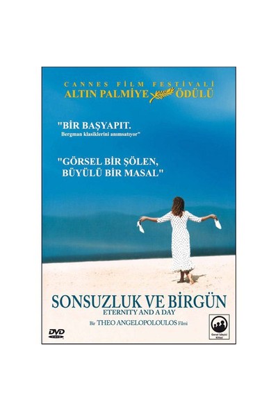 Eternity And A Day (Sonsuzluk ve Bir Gün) Eternity And A Day (Sonsuzluk ve Bir Gün)