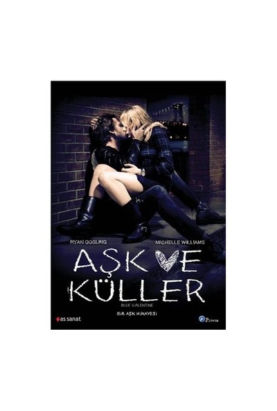 Blue Valentine (Aşk ve Küller)